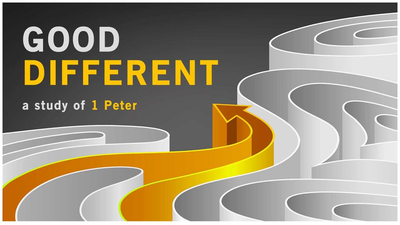 Good Different | Forcey Bible Church | Forcey Bible Church